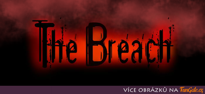 The Breach | Akční hry | FunGate.cz
