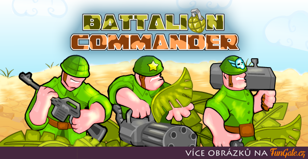 Battalion Commander | | FunGate.cz